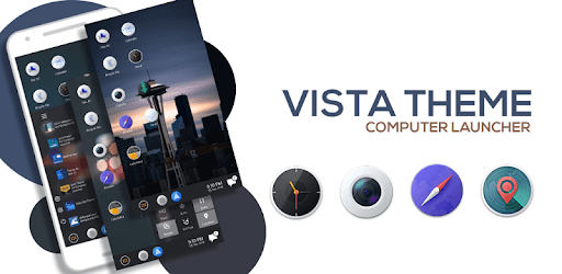 Vista Theme For Computer Launcher for PC - How to Install on Windows PC ...