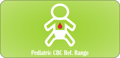 Pediatric CBC Reference Range for PC - How to Install on Windows PC, Mac