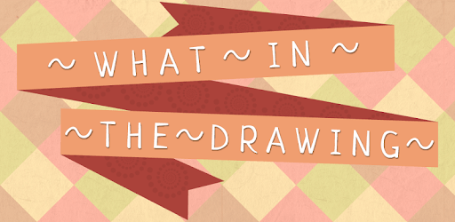 What in the Drawing for PC - How to Install on Windows PC, Mac