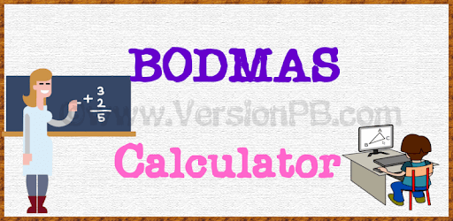 BODMAS Calculator for PC - How to Install on Windows PC, Mac