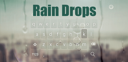 Rain Drops Animated Keyboard + Live Wallpaper for PC - How to Install on Windows PC, Mac