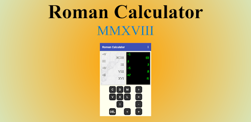 Roman Numeral Calculator for PC - How to Install on Windows PC, Mac