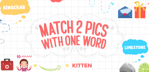 Match 2 Pics With 1 Word - Word Guessing Games APK Download For Free