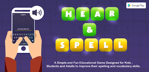 Hear & Spell: Spelling Learning Game for PC - How to Install on Windows ...