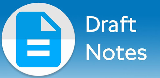 Draft Notes - Notepad for PC - How to Install on Windows PC, Mac