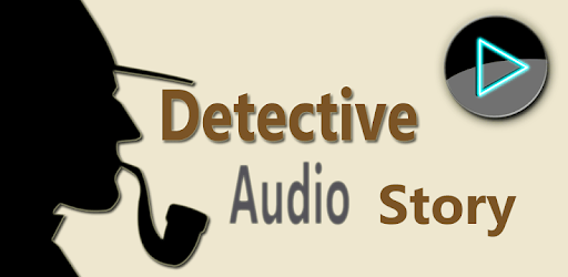 Detective Audio Story for PC - How to Install on Windows PC, Mac