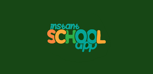 Instant School App for PC - How to Install on Windows PC, Mac