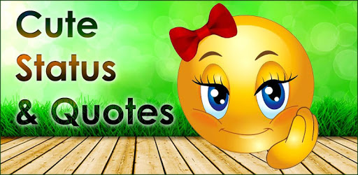 Cute Status & Quotes for PC - How to Install on Windows PC, Mac