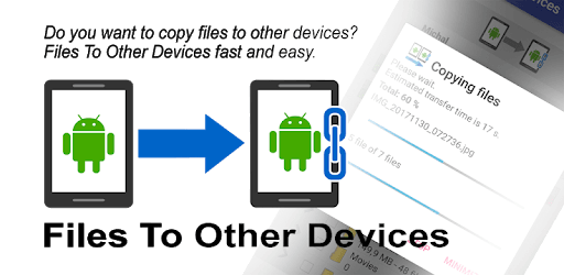 Files To Other Devices for PC - How to Install on Windows PC, Mac