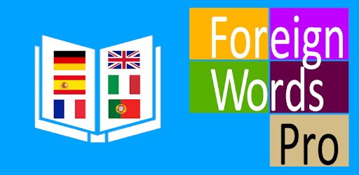 Foreign Words Pro for PC - How to Install on Windows PC, Mac