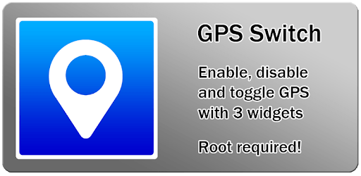 GPS Switch (Root) for PC - How to Install on Windows PC, Mac