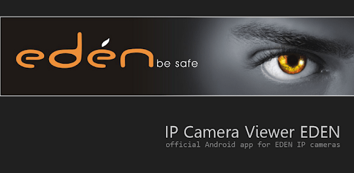 IP Camera Viewer EDEN for PC - How to Install on Windows PC, Mac
