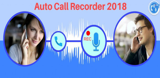 Auto Call Recorder 2018 APK Download For Free