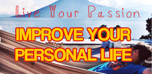 Improve Your Personal Life Now for PC - How to Install on Windows PC, Mac