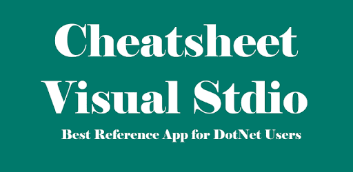 Cheatsheet For Visual Studio for PC - How to Install on Windows PC, Mac