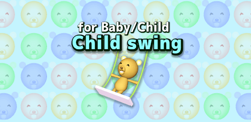 Child swing for PC - How to Install on Windows PC, Mac