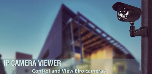 IP Camviewer for Elro for PC - How to Install on Windows PC, Mac