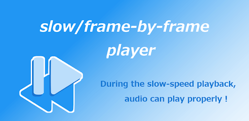 Slow motion/Frame Player for PC - How to Install on Windows PC, Mac