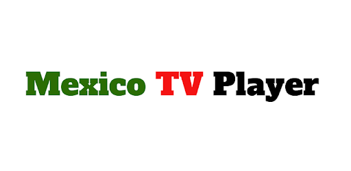 Mexico TV Player - Television en Vivo for PC - How to Install on ...