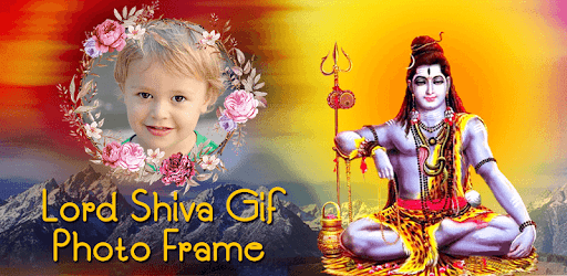 Lord Shiva GIF Photo Frame 2018 - God Photo Editor for PC - How to ...