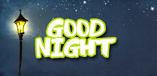 Good night APK Download For Free