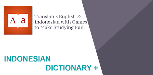 Indonesian Dictionary 📖 English Translator for PC - How to Install on ...