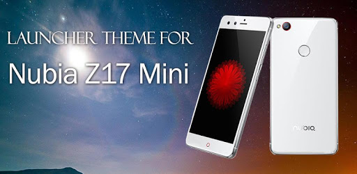 Launcher Theme Nubia Z17 Mini for PC - How to Install on Windows PC, Mac
