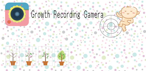 Growth Recording Camera for PC - How to Install on Windows PC, Mac