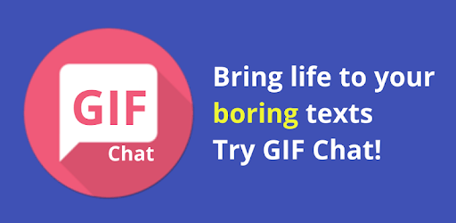 Gif Chat for PC - How to Install on Windows PC, Mac