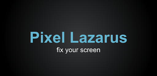 Lazarus - Dead Pixel Repair for PC - How to Install on Windows PC, Mac