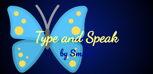 Smart : Type & Speak(English) for PC - How to Install on Windows PC, Mac
