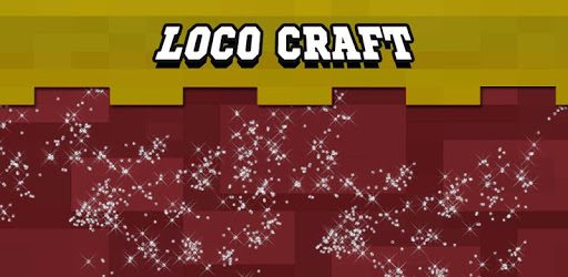 Loco Craft 3 Prime for PC - How to Install on Windows PC, Mac
