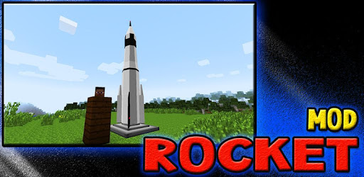 Rocket mods for minecraft APK Download For Free