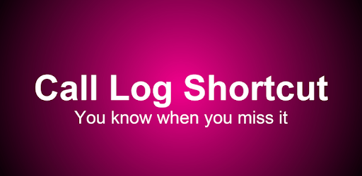 Call Log Shortcut for PC - How to Install on Windows PC, Mac