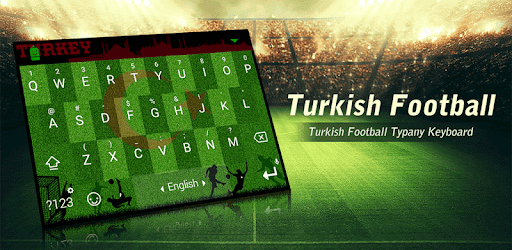 Turkish Football Keyboard for PC - How to Install on Windows PC, Mac