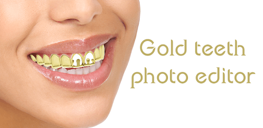 Gold Teeth Photo Editor APK Download For Free