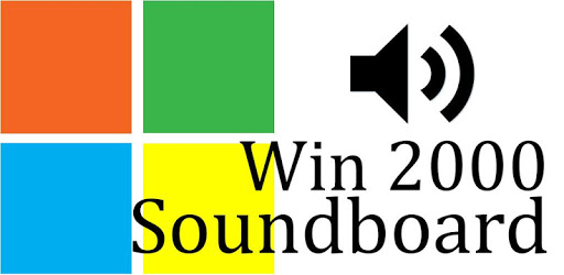 Win 2000 Soundboard for PC - How to Install on Windows PC, Mac