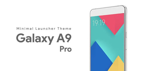 Launcher Theme For Galaxy A9 Pro for PC - How to Install on Windows PC, Mac