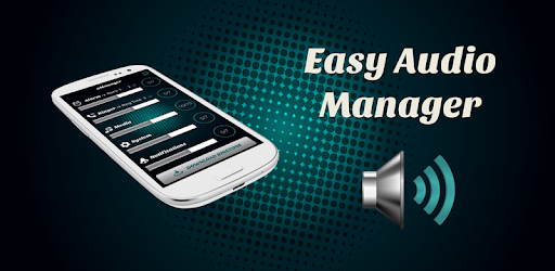 Easy Audio Manager for PC - How to Install on Windows PC, Mac
