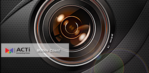 ACTi Mobile Client for PC - How to Install on Windows PC, Mac
