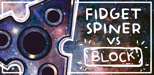 Fidget Spinner Vs Block for PC - How to Install on Windows PC, Mac