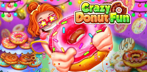Crazy Donut Cooking Chef - Deep Fried Food Maker for PC - How to ...