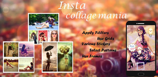 Insta Collage Mania for PC - How to Install on Windows PC, Mac