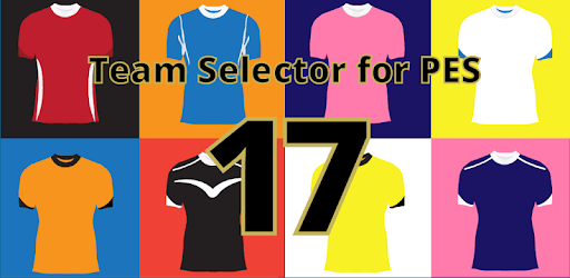 Team Selector for PES 2017 for PC - How to Install on Windows PC, Mac