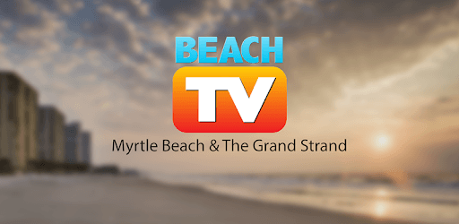 Beach TV - Myrtle Beach for PC - How to Install on Windows PC, Mac