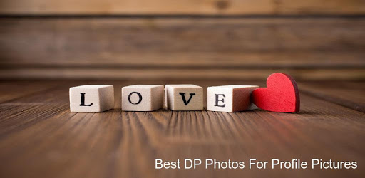 Best DP Photos For Profile Picture for PC - How to Install on Windows ...