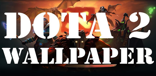 Dota Wallpaper Unofficial for PC - How to Install on Windows PC, Mac