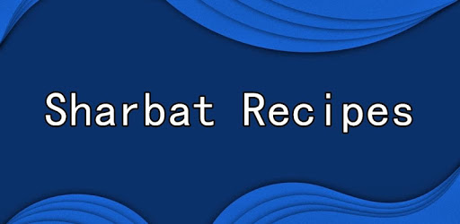 Sharbat Recipes for PC - How to Install on Windows PC, Mac