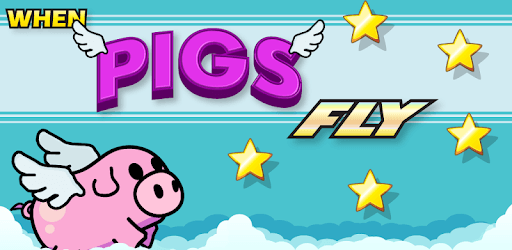 When Pigs Fly for PC - How to Install on Windows PC, Mac