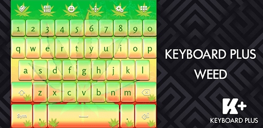 Keyboard Plus Weed for PC - How to Install on Windows PC, Mac